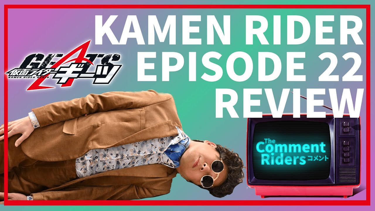 Glare 2: Electric Boogaloo | Kamen Rider Geats Episode 22 Review - YouTube
