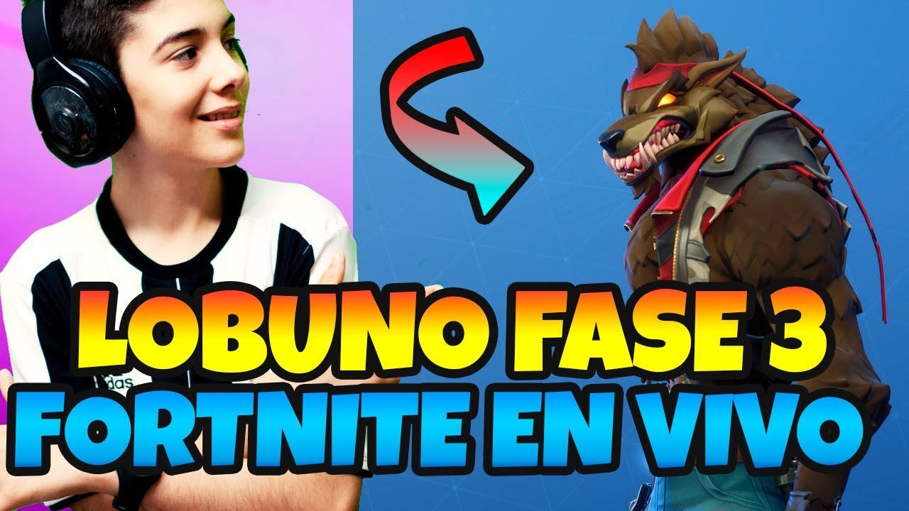 CONSIGUIENDO SKIN LOBUNO FASE 3 *FORTNITE EN VIVO CON HUGO MARKER - YouTube