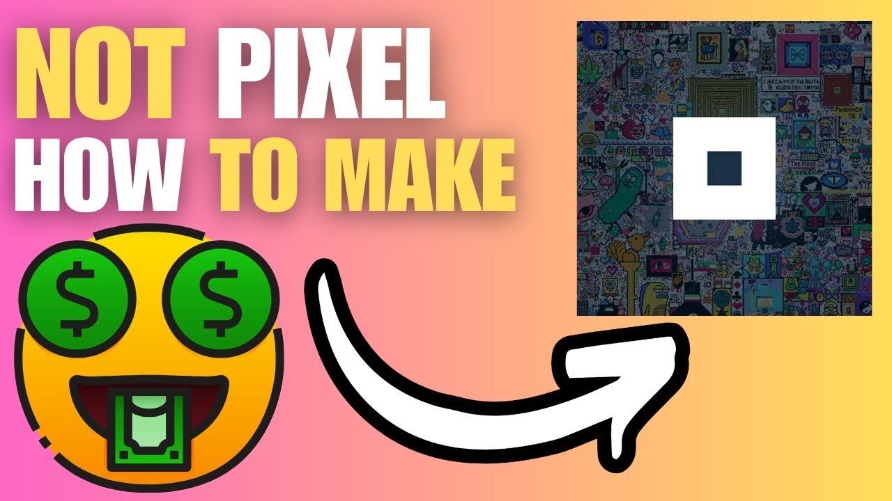 🚀 NOT PIXEL: Learn the Secret to Multiplying Your Points - Watch Till ...