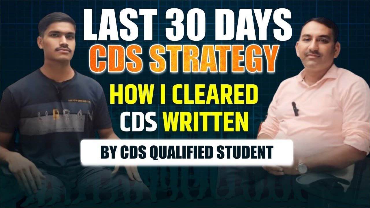 CDS STRATEGY BY CDS QUALIFIED STUDENT |30 Days Plan of CDS | CDS 1 2024 ...