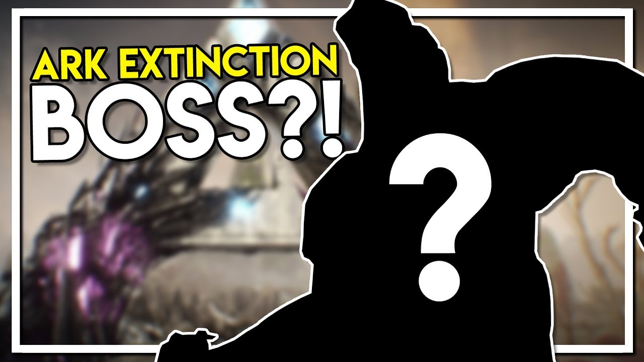 IS THIS THE ARK EXTINCTION *FINAL* BOSS?! - Ark Extinction Teaser ...