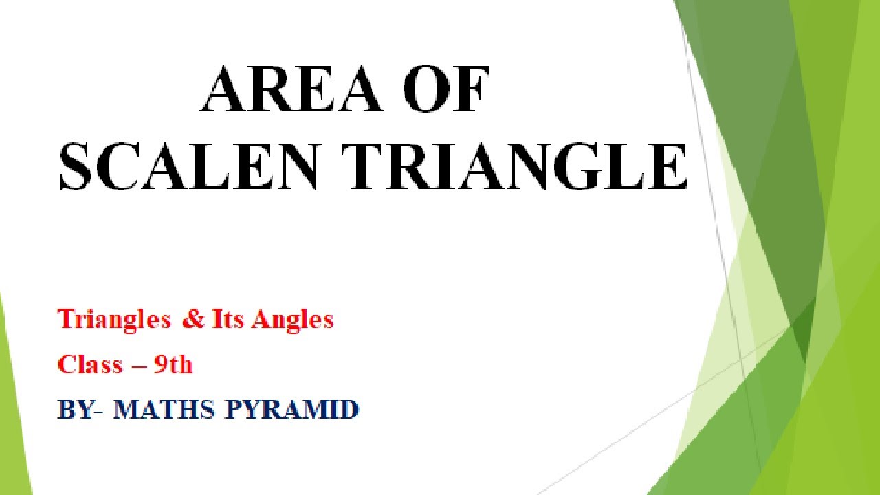 Area Of Scalene Triangle using Herons formula.|Triangles & Its Angles ...