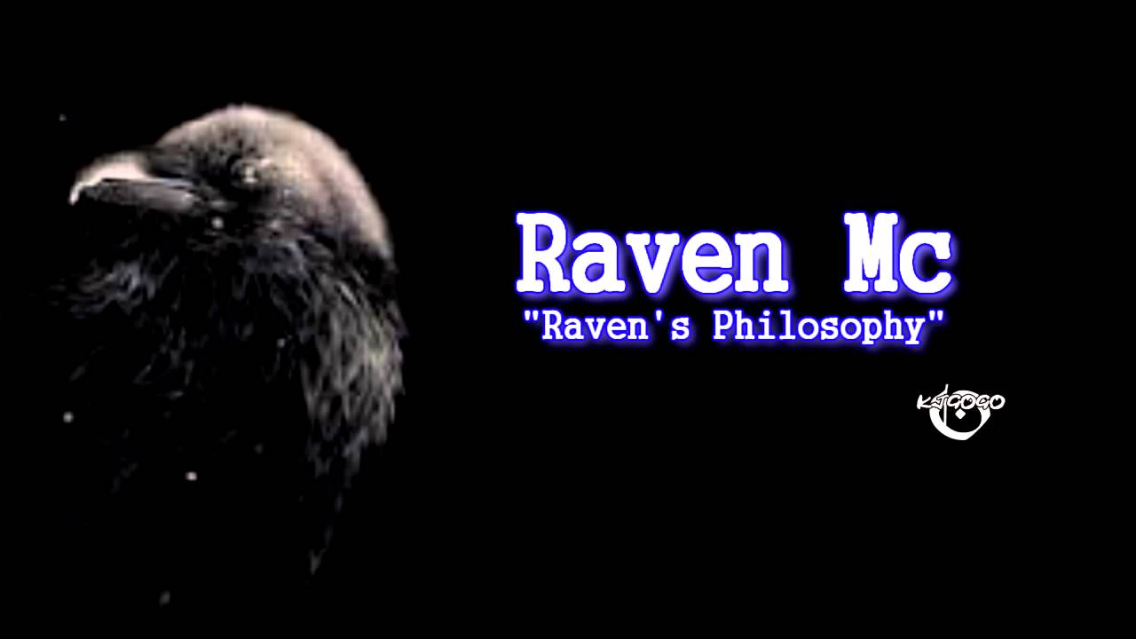 Raven Mc - Raven's Philosophy - YouTube