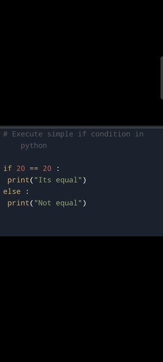 Python : if ...else condition - YouTube