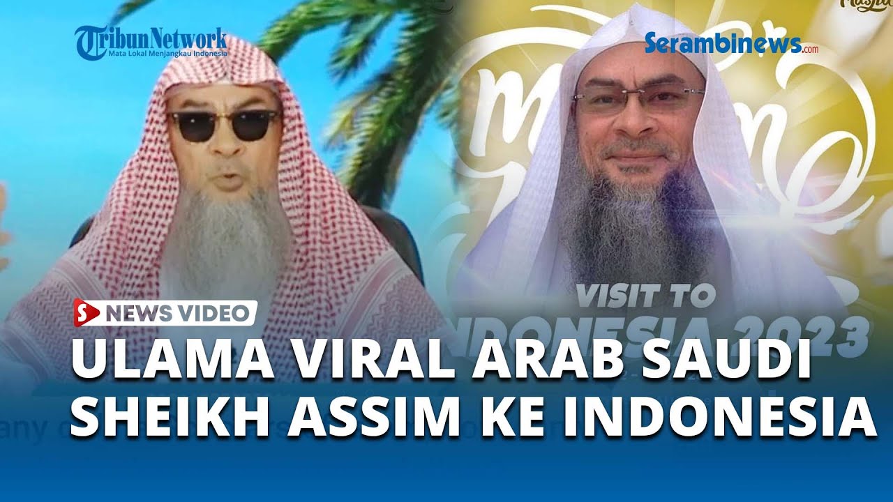 Sosok Sheikh Assim al Hakeem, Ulama Arab Saudi yang Viral Akan ke ...
