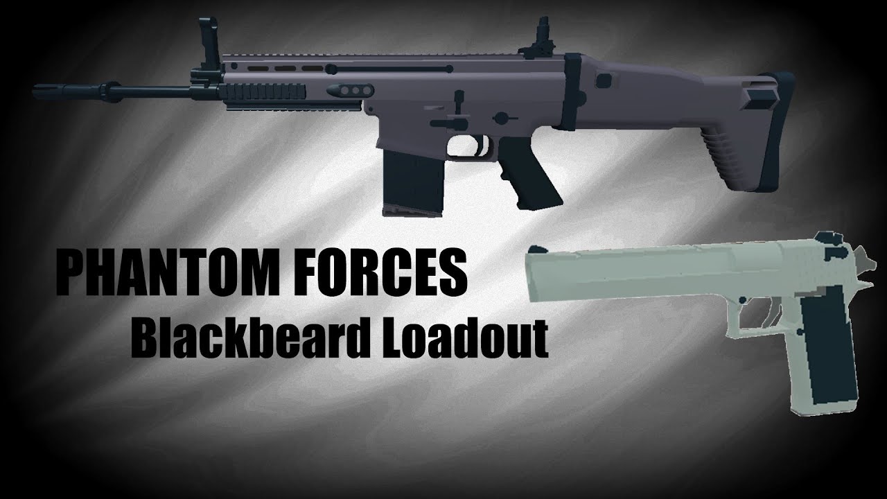 PHANTOM FORCES LOADOUT: Blackbeard (from Rainbow Six Siege) - YouTube