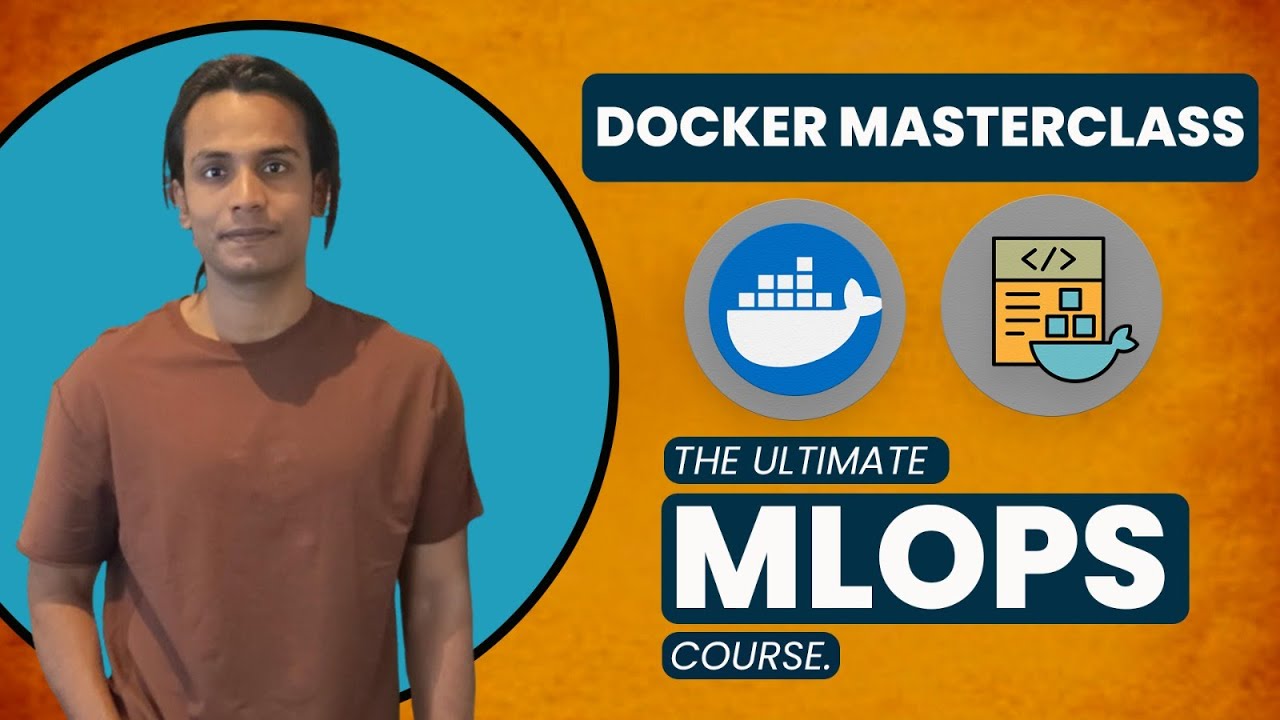 MLOps: Day 8 - Docker Masterclass | Zero To Hero - YouTube