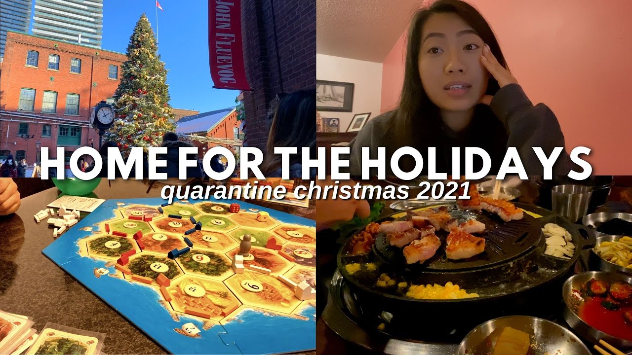 HOME FOR THE HOLIDAYS (Week In My Life During Another Quarantine ...