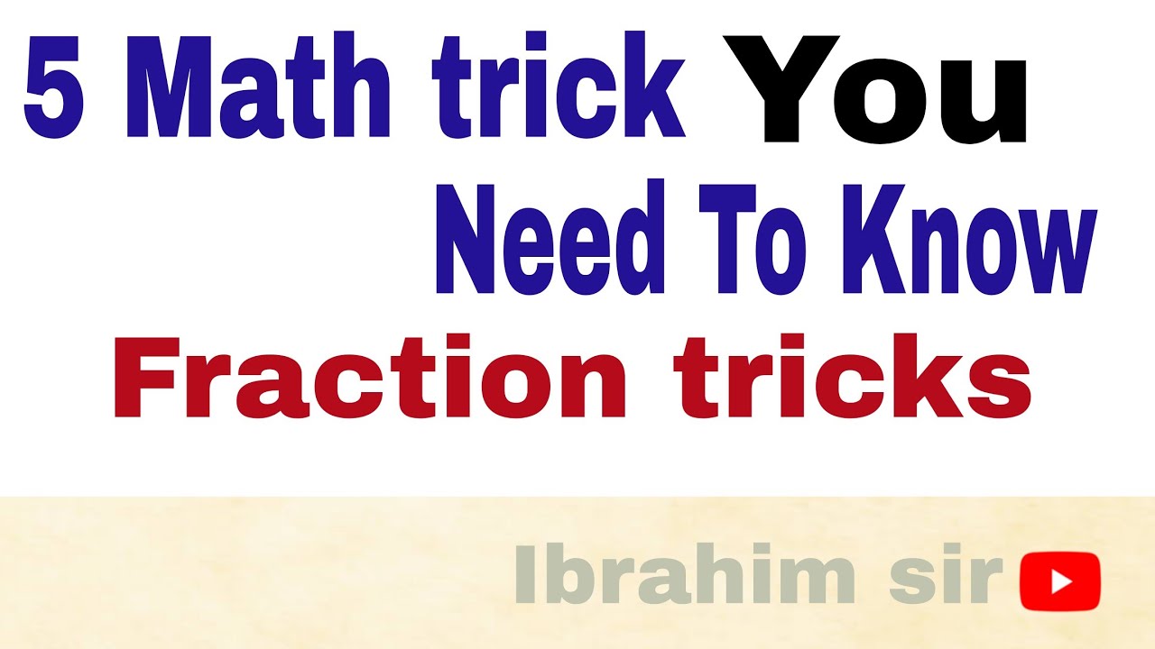 5 Math trick You Need To Know l#fraction trick - YouTube