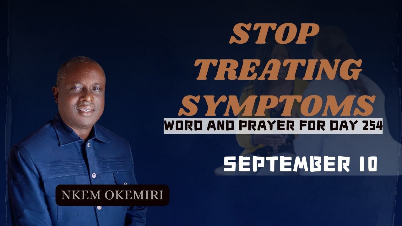 DAY 254 || SEPT. 10 || TIMELY WORD AND PRAYER with NKEM OKEMIRI - YouTube