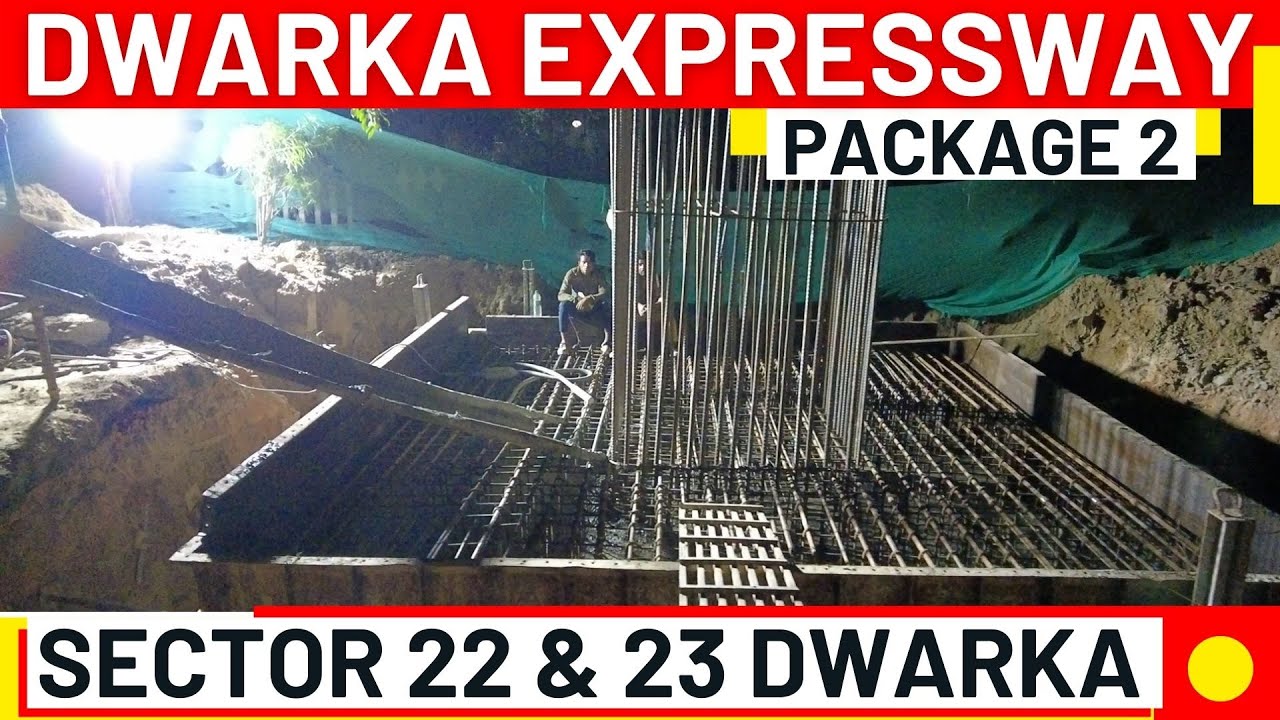 Dwarka Expressway Package 2 Flyover Status at Sector 22 & Sector 23 ...