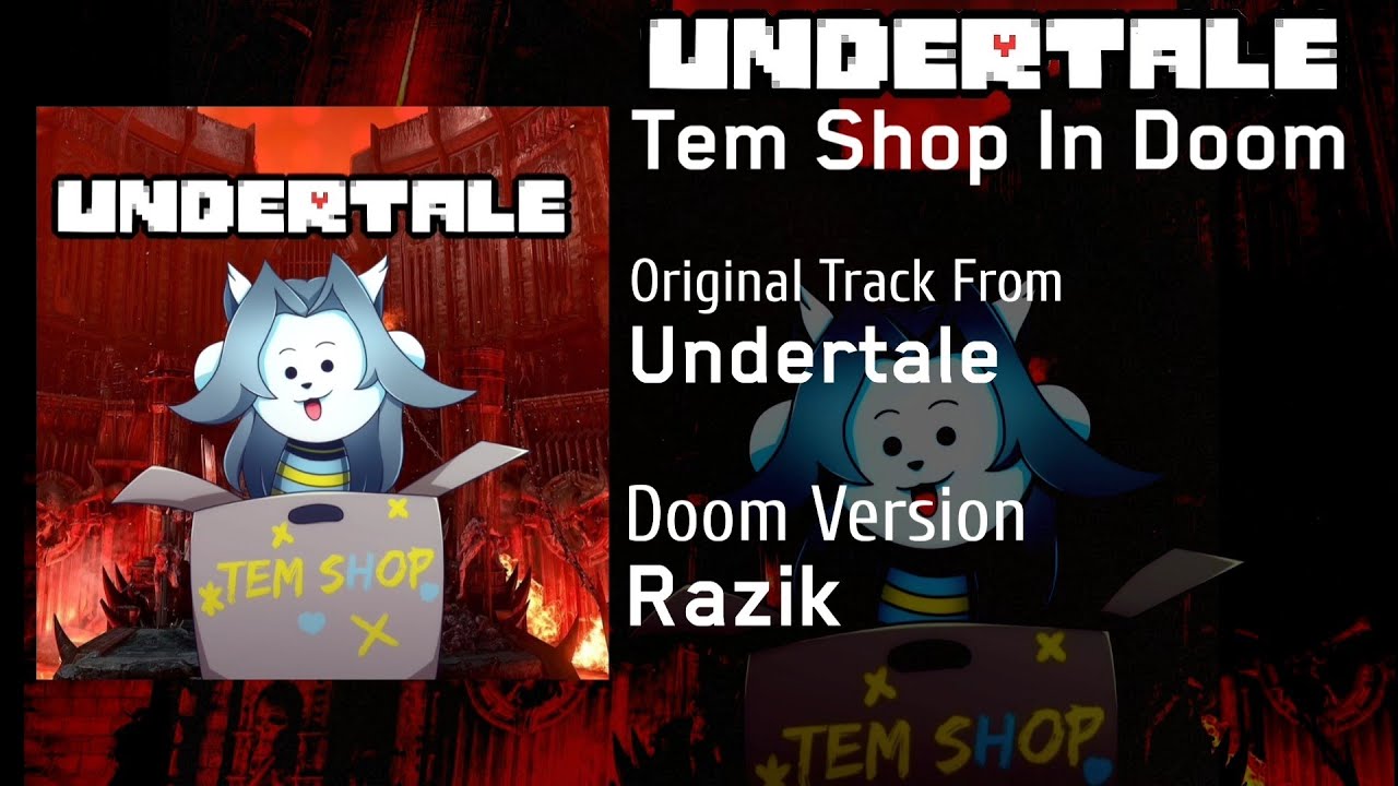 Undertale - Tem Shop In DOOM! | Doom Cover - YouTube