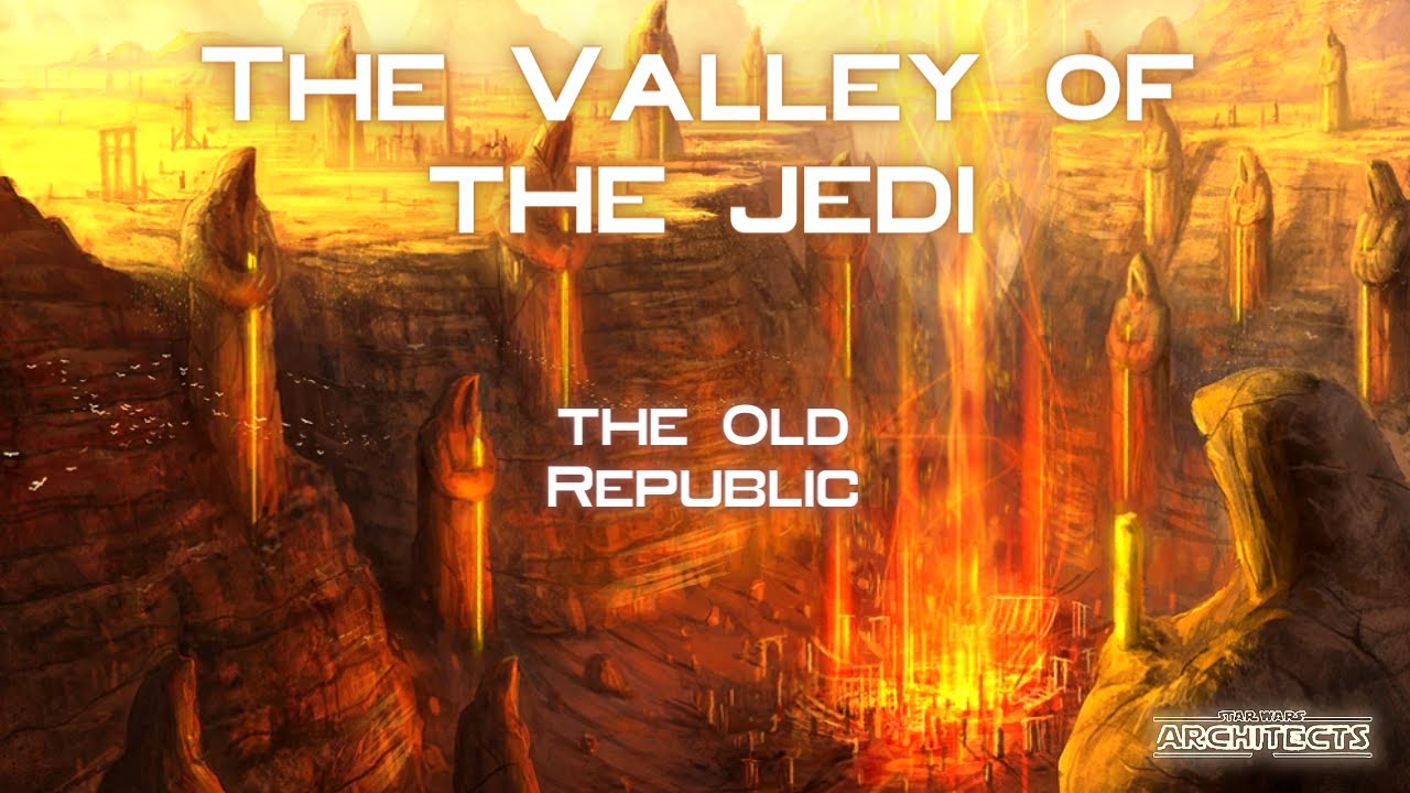 The Valley Of the Jedi - THE OLD REPUBLIC - YouTube