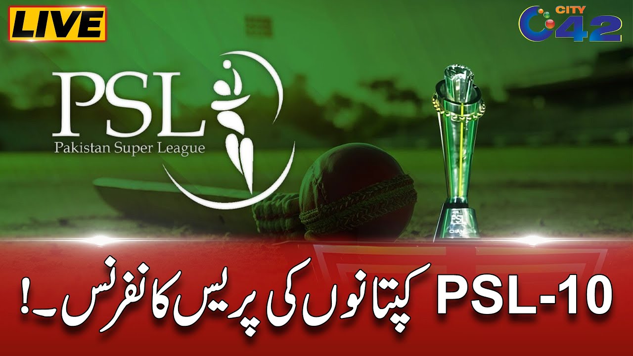 LIVE I PSL X All Team Captains Important Press Conference - 24 News HD ...