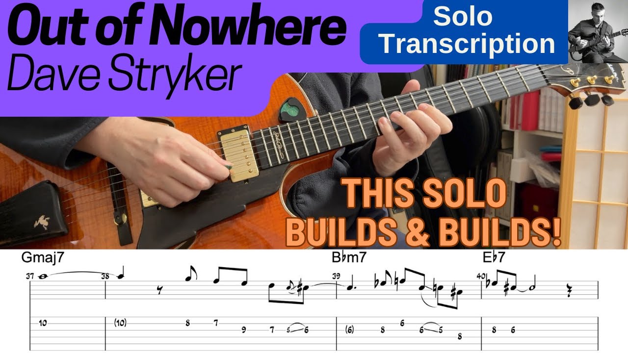 Dave Stryker, Out of Nowhere solo transcription, Play Along with Guitar ...