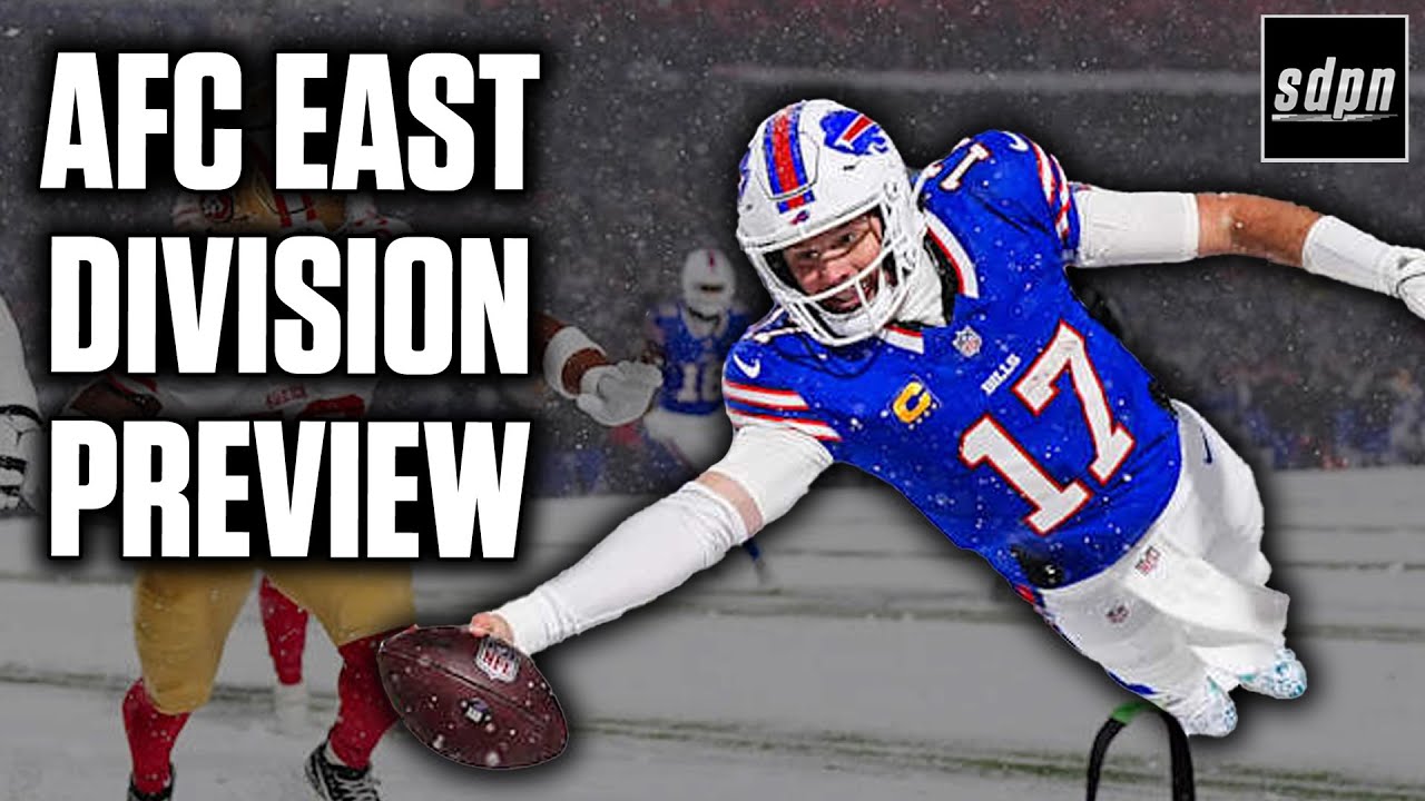 2025 AFC East Division Preview, Win Totals and Best Bets | Drew & Stew ...