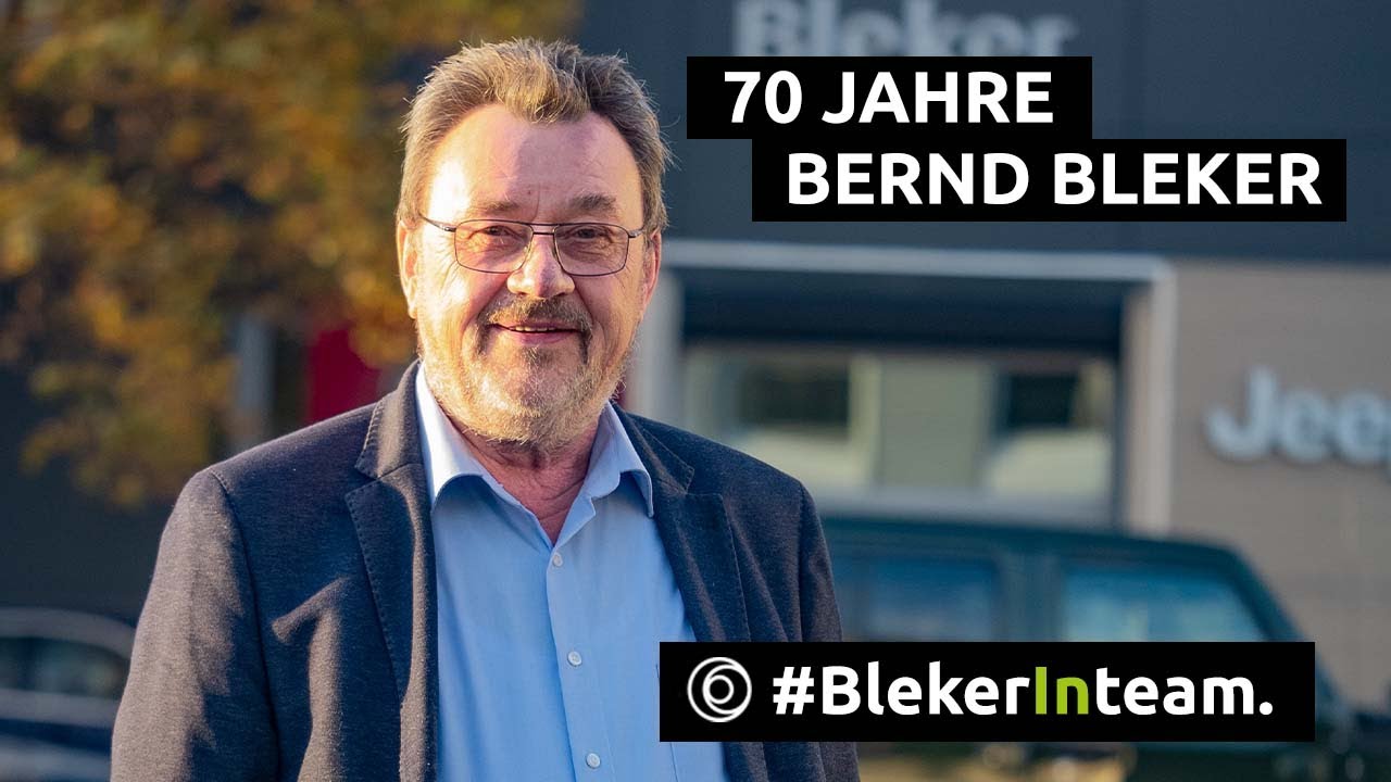 #BlekerInteam: Bernd Bleker wird 70 Jahre! 🎂 | Bleker Gruppe - YouTube