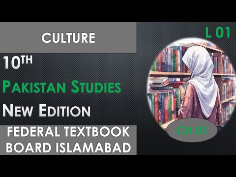 Culture || Society and Culture of Pakistan || Pakistan Studies || New ...