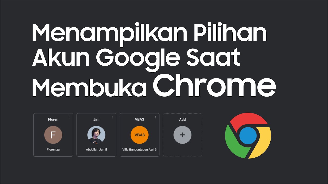Cara Menampilkan Pilihan Akun Google Saat Membuka Google Chrome - YouTube