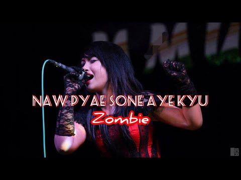 Naw Pyae Sone Aye Kyu - Zombie - The Voice Myanmar Season 3, 2020 - YouTube