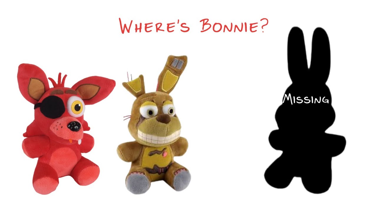 Where is Bonnie? - YouTube