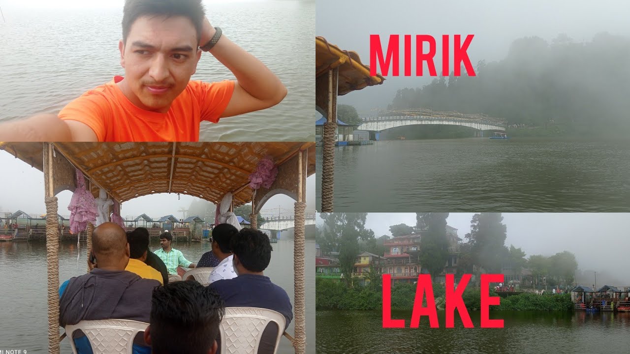 Exploring the beauty of mirik lake.🙏😁😍😍🥳🥳🥳🥳🥳 - YouTube