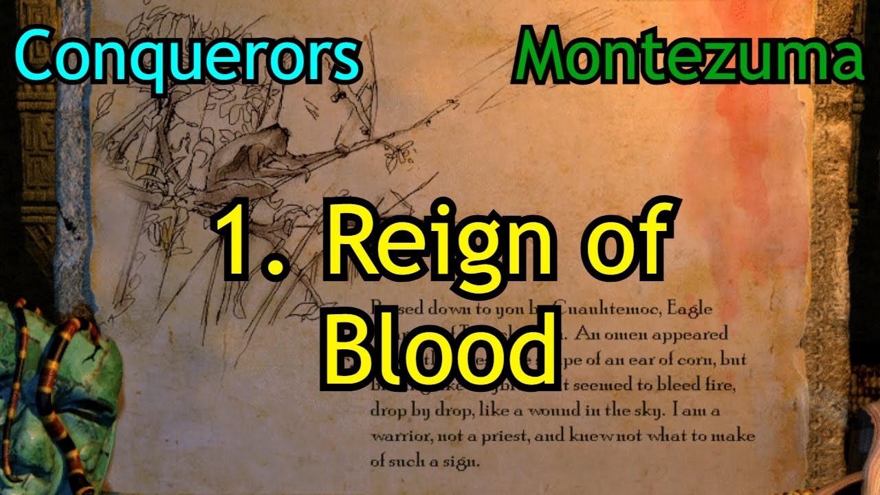 1. Reign of Blood | Montezuma | Age of Conquerors Nostalgia Run - YouTube