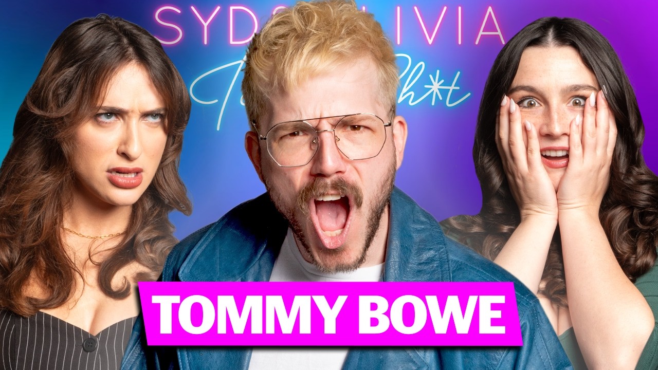 IS SMOSH SERVING?? W/ TOMMY BOWE | Syd & Olivia Talk Sh*t - S3 Ep25 ...