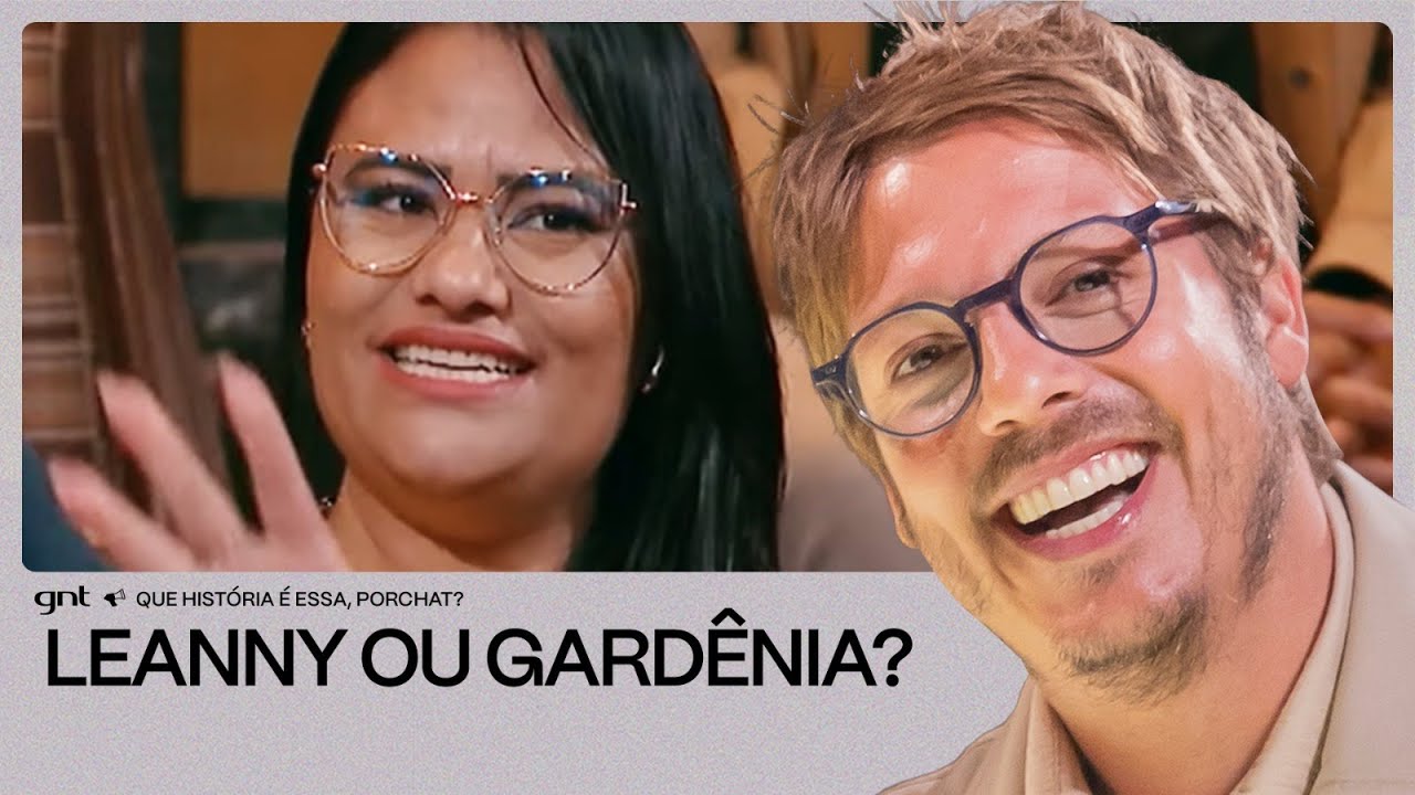 O pai da Leanny TROCOU o nome dela! 😯 | Que História É Essa, Porchat ...