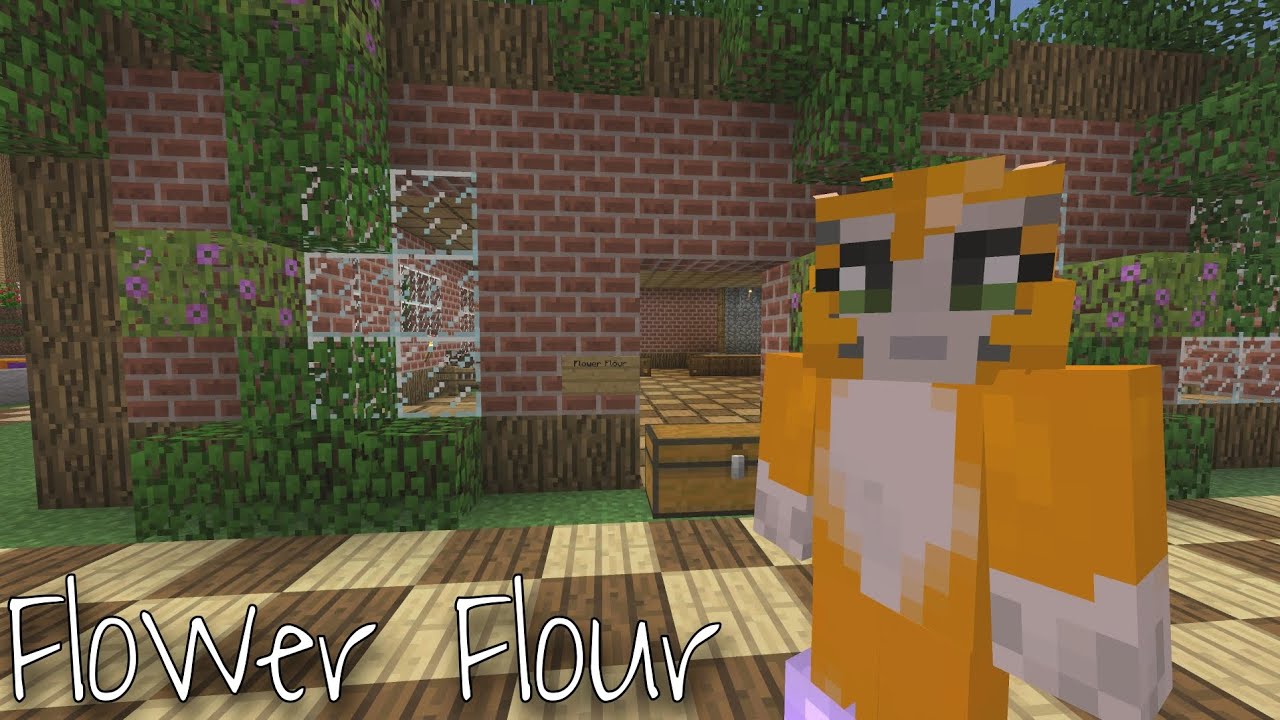 Minecraft - Flower Flour [8] - YouTube