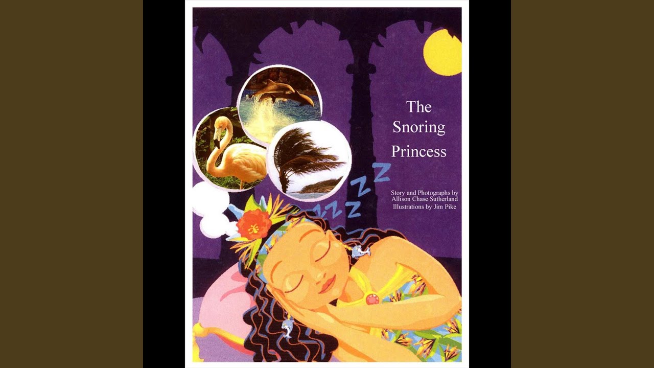 The Snoring Princess - YouTube
