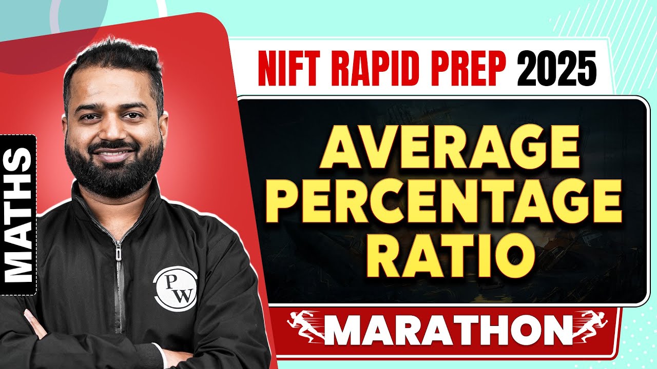 Maths | Average, Percentage & Ratio (Marathon) | NIFT 2025 Exam - YouTube