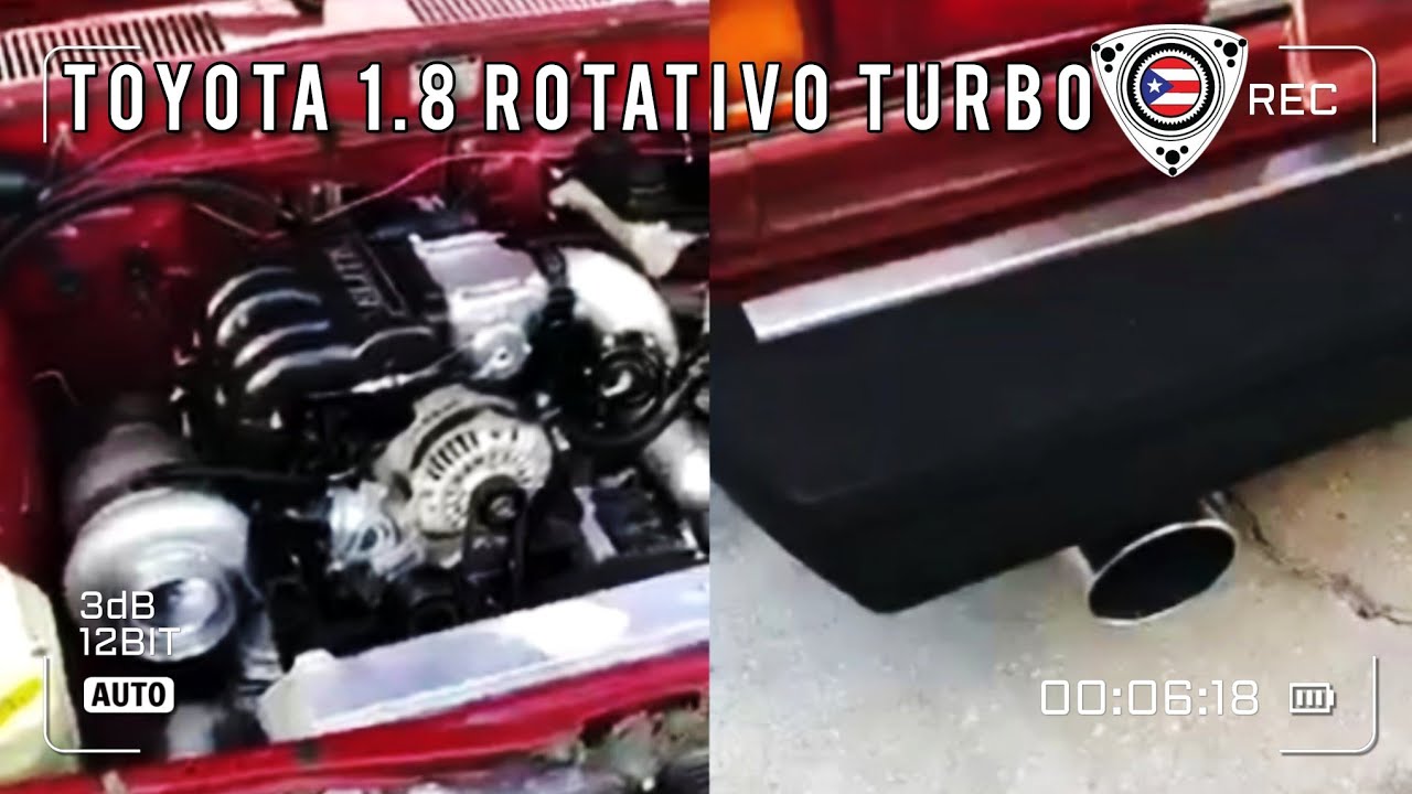 Toyota 1.8 Rotativo Turbo en Puerto Rico - YouTube