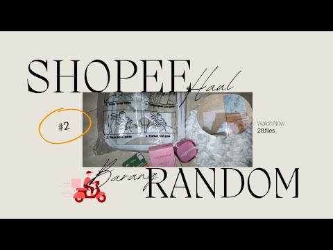 shopee haul || barang random '²🧸💐 #2025 - YouTube