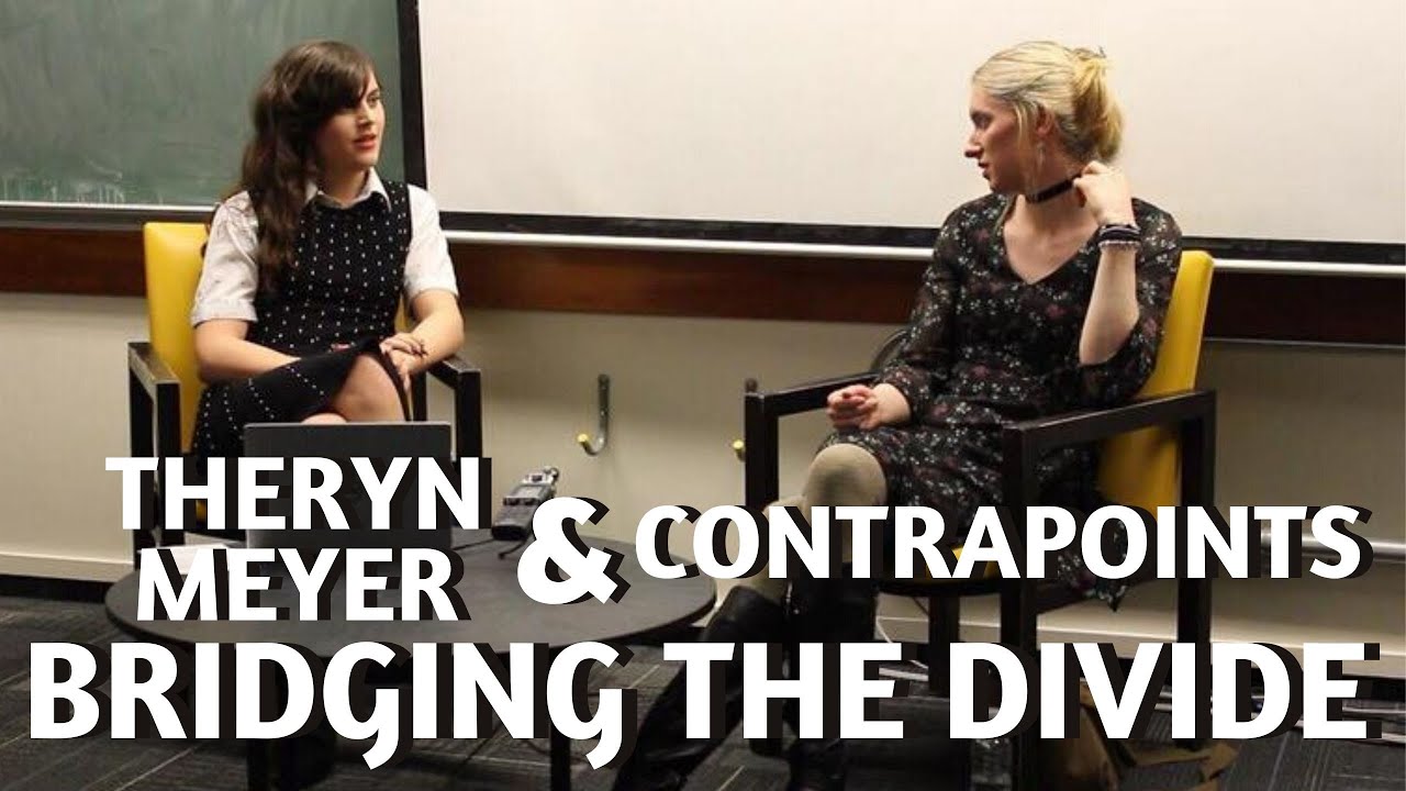 Contrapoints & Theryn Meyer | Bridging The Divide | UBC Talk - YouTube