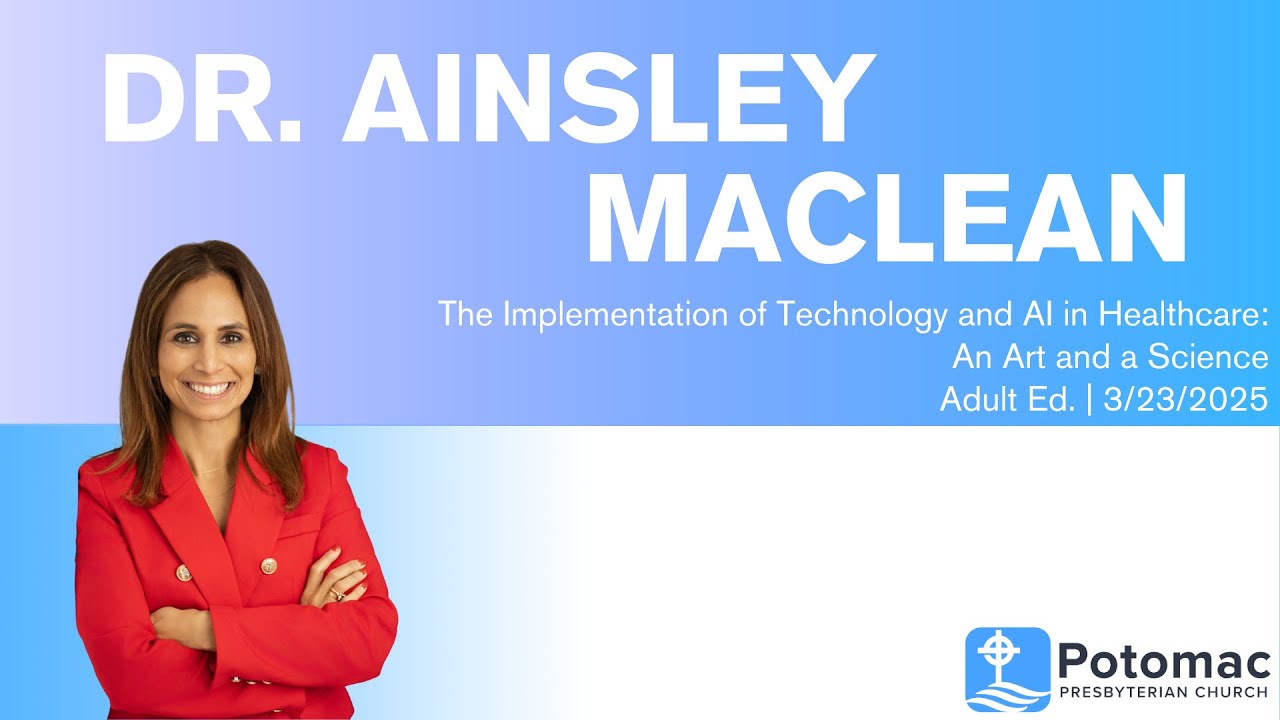 03 23 25 The Implementation and AI in Healthcare Dr. Ainsley Maclean ...