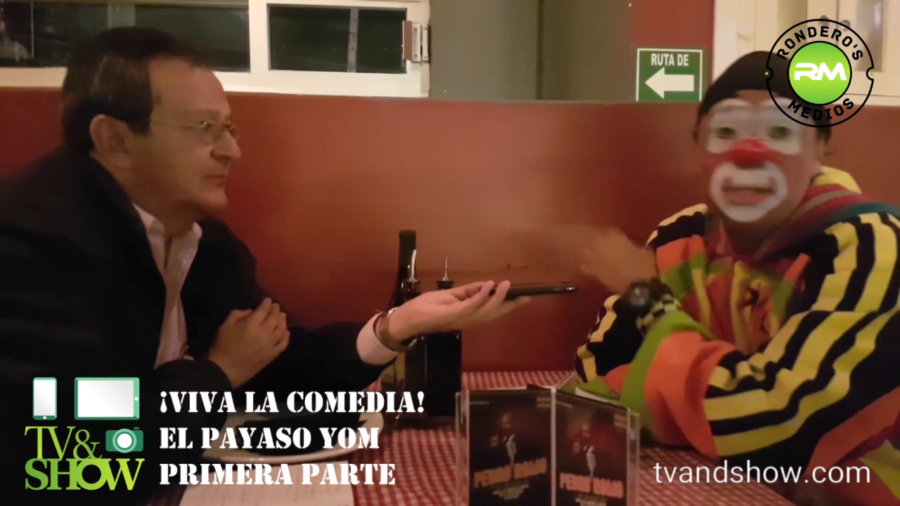El Payaso Yom comparte vivencias con TV&SHOW - YouTube