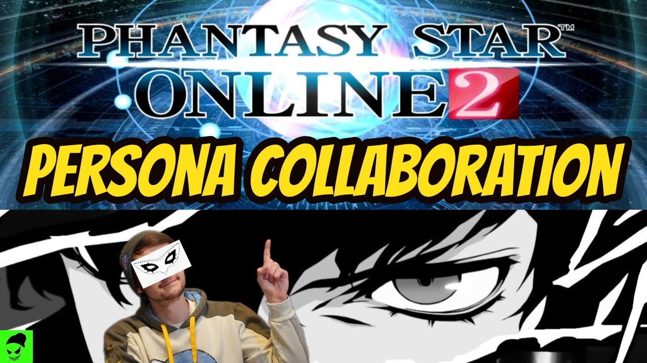 Checking Out the Persona Event in Phantasy Star Online 2 | BunPlusUltra ...