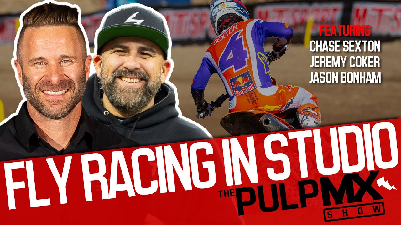 PulpMX Show 587 - Chase Sexton, Jeremy Coker & Jason Bonham w/ Jason ...