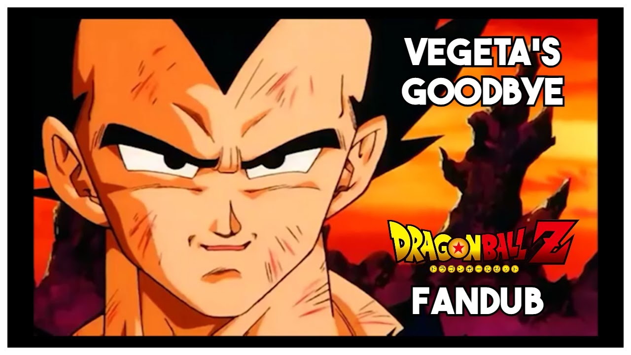 Vegeta's Goodbye | Fusion Reborn - DBZ FANDUB (Henry Schultz) - YouTube