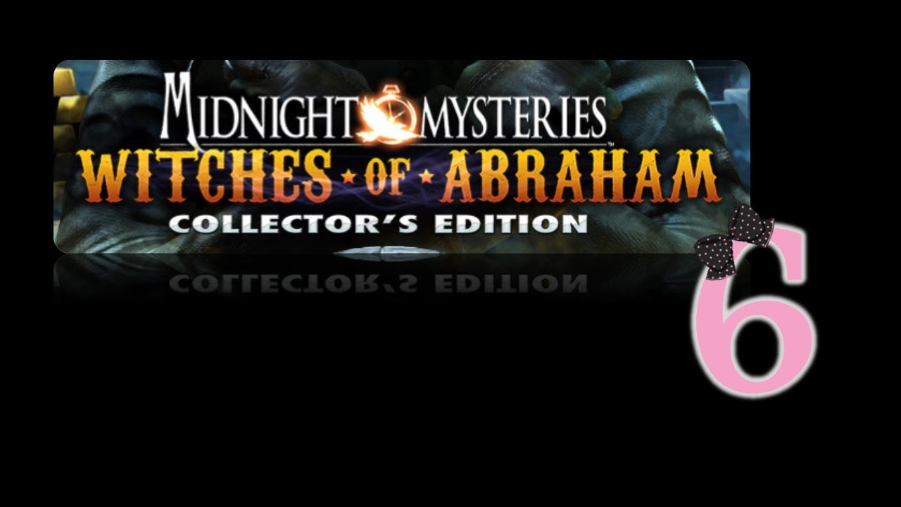 Midnight Mysteries 5: Witches Of Abraham (CE) - Ep6 - YouTube