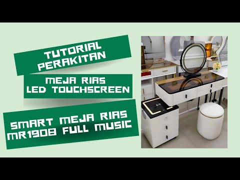 Tutorial Perakitan Smart Meja Rias MR1908 - YouTube