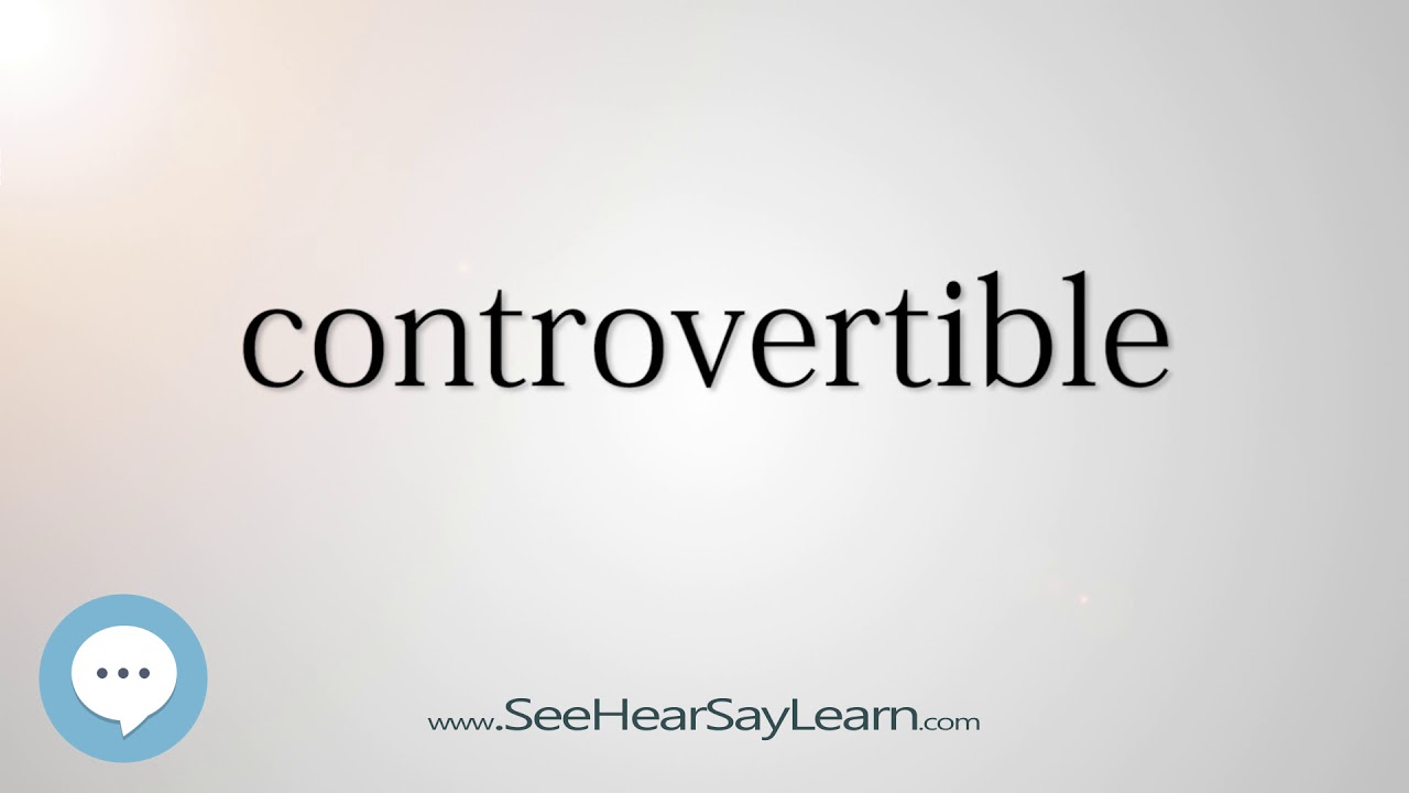 controvertible (Every English Word Pronounced) 📕🔊🗣️😎 - YouTube
