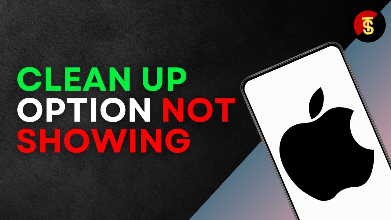How To FIX Clean Up Option Not Showing on iPhone | iOS 18 - YouTube
