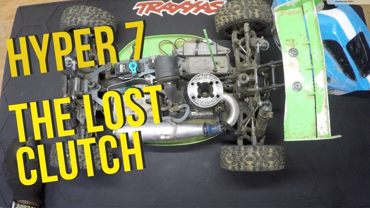 Hyper 7 THE LOST CLUTCH - YouTube