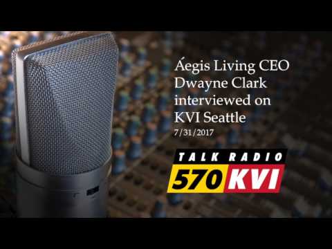 Aegis Living's CEO, Dwayne Clark on John Carlson's KVI AM570 - YouTube