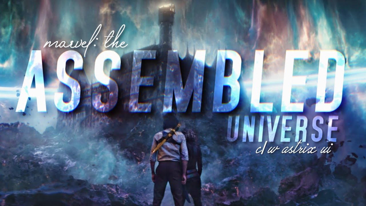 MARVEL || The Assembled Universe (c/w ASTrix UI) - YouTube