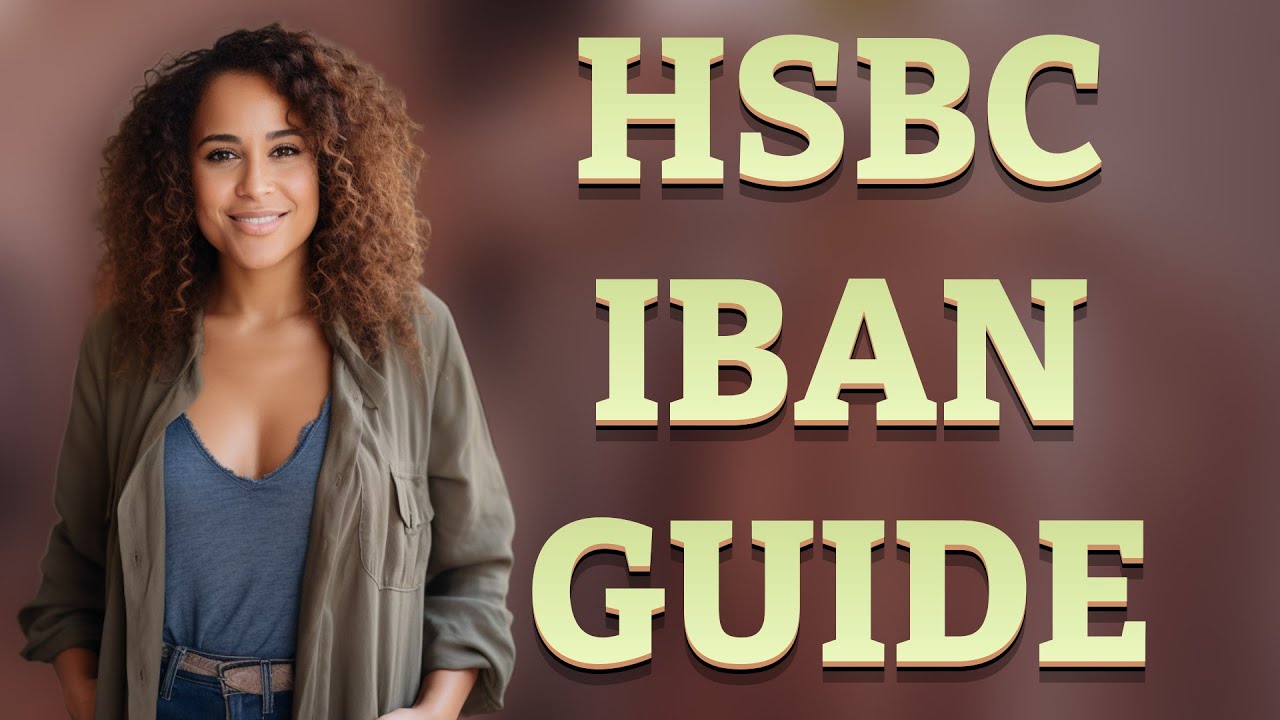 How to Find Your IBAN and SWIFT Code in HSBC Mobile App? - YouTube