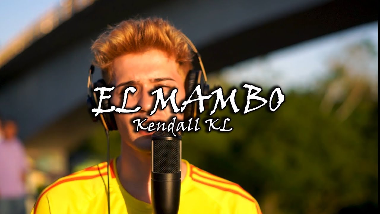 EL MAMBO - Kendall KL (Official Music Video) - YouTube
