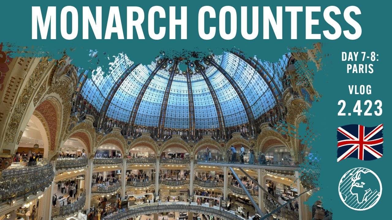 Monarch Countess | Day 7-8 | Paris | ReiseJung | Vlog 2.423 - YouTube